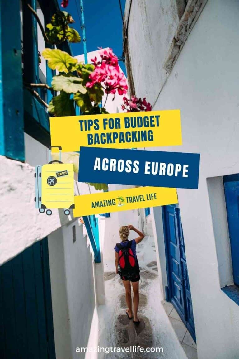 Budget Backpacking in Europe: Your Ultimate Guide to Affordable ...